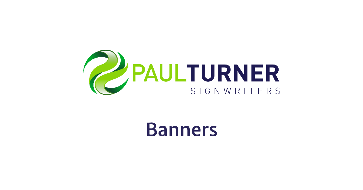 full color digital banners | Paul Turner Signwriter